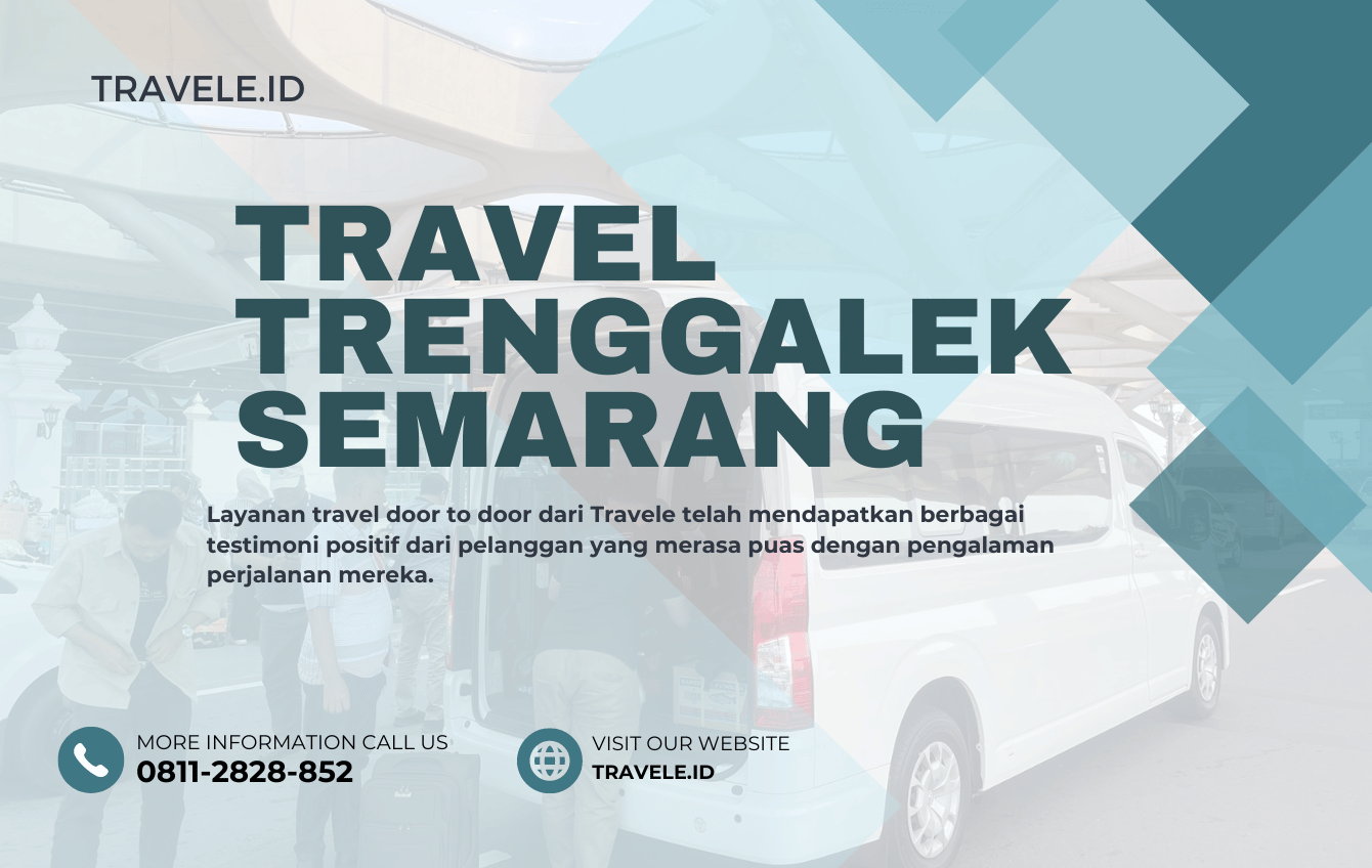 Travel Trenggalek Semarang - travele.co.id